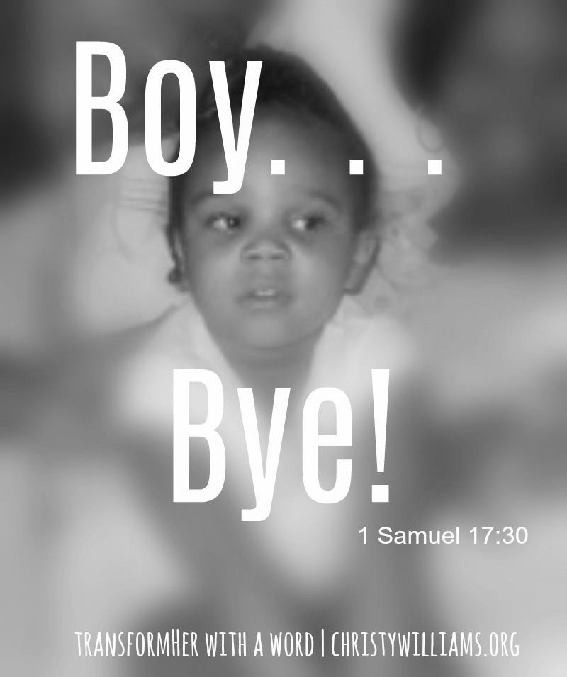 "Boy . . . Bye!" • Dr. Christy Williams